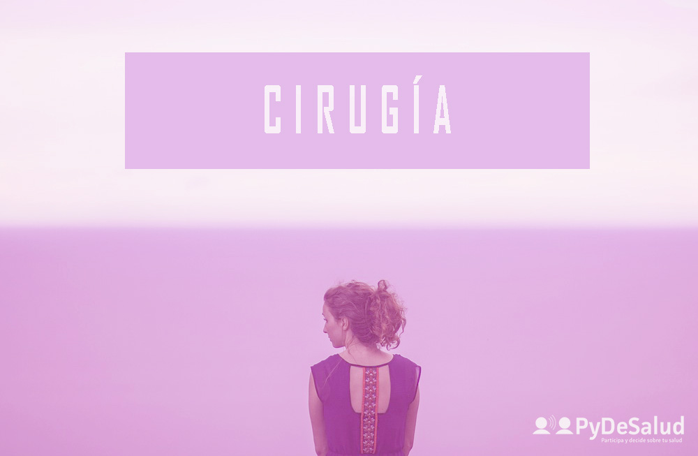 Tumorectomía y cuadrantectomía: cirugía conservadora